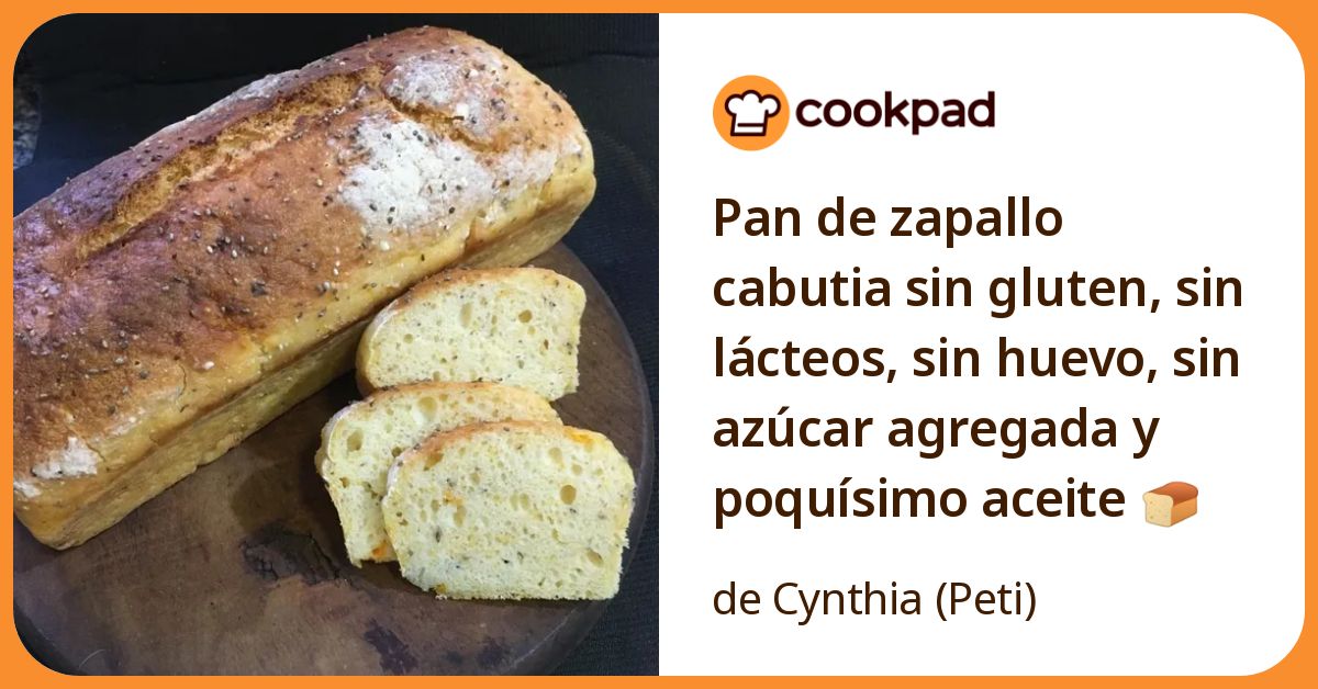 Pan De Zapallo Cabutia Sin Gluten, Sin Lácteos, Sin Huevo, Sin Azúcar ...