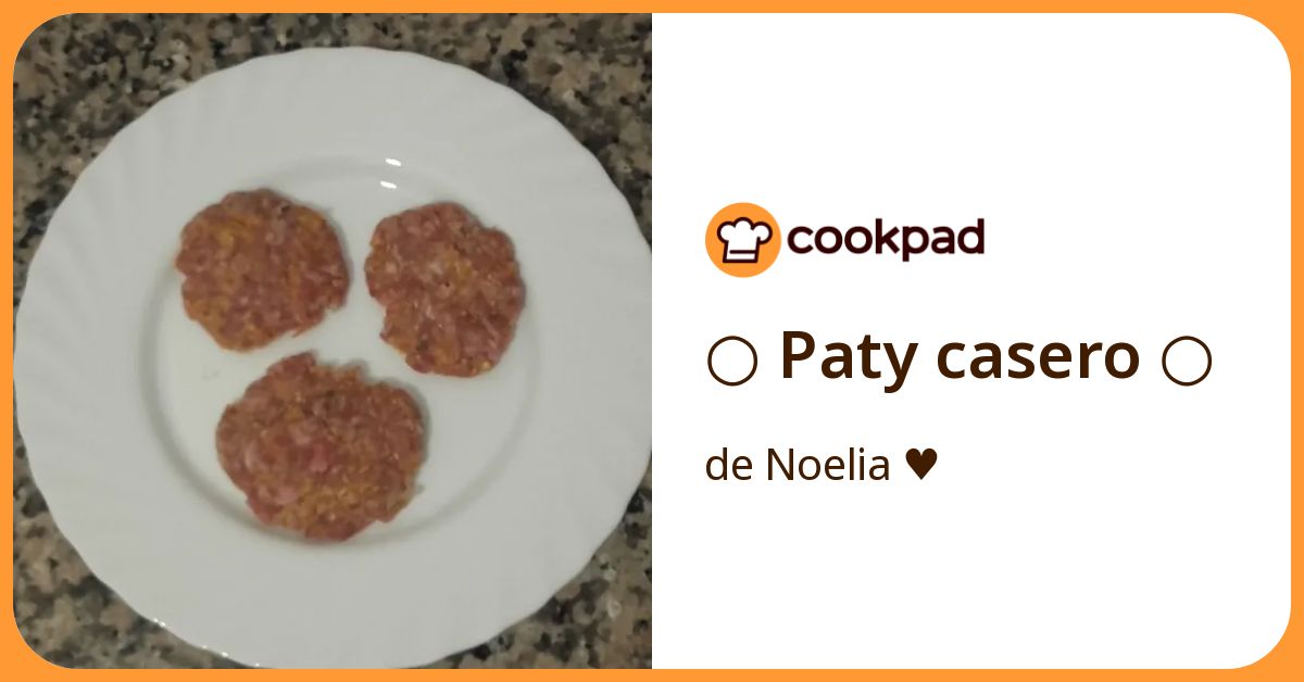 Paty Casero Receta de Noelia ♥- Cookpad