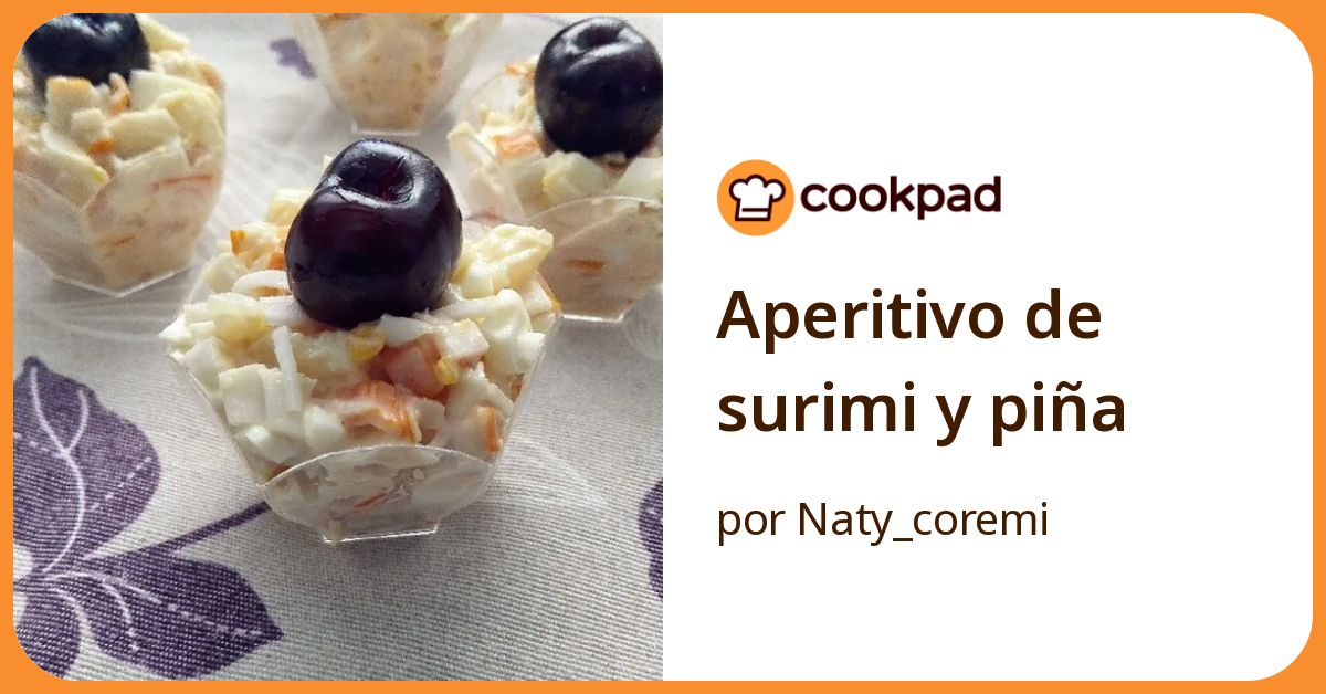 Aperitivo De Surimi Y Piña Receta de Naty_coremi- Cookpad