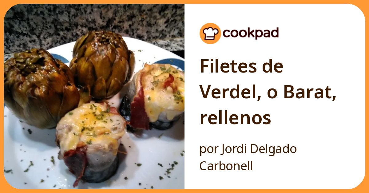 Filetes De Verdel, O Barat, Rellenos Receta de Jordi Delgado Carbonell ...