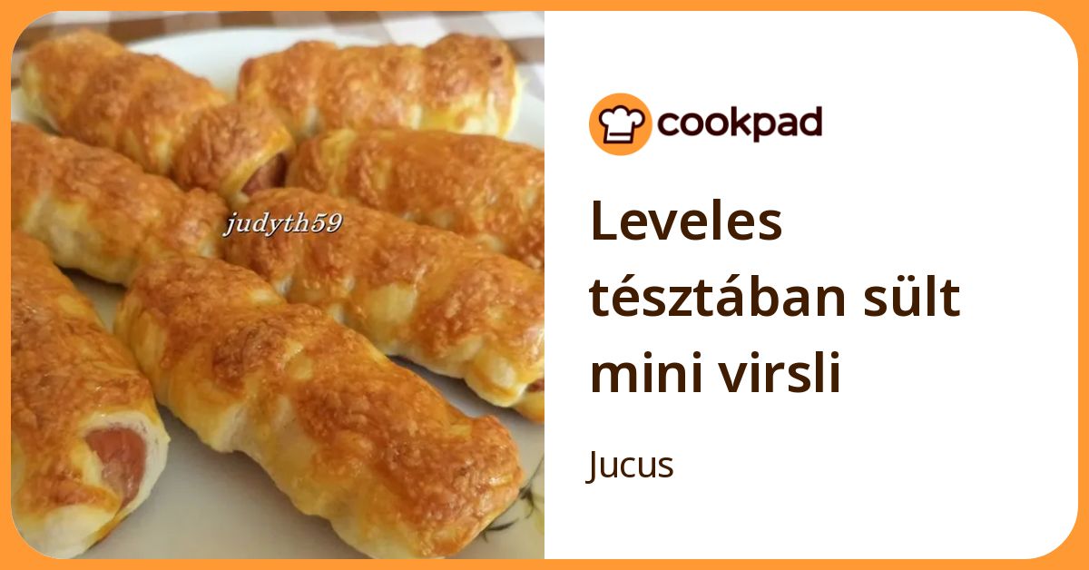 Leveles Tésztában Sült Mini Virsli | Jucus receptje - Cookpad receptek
