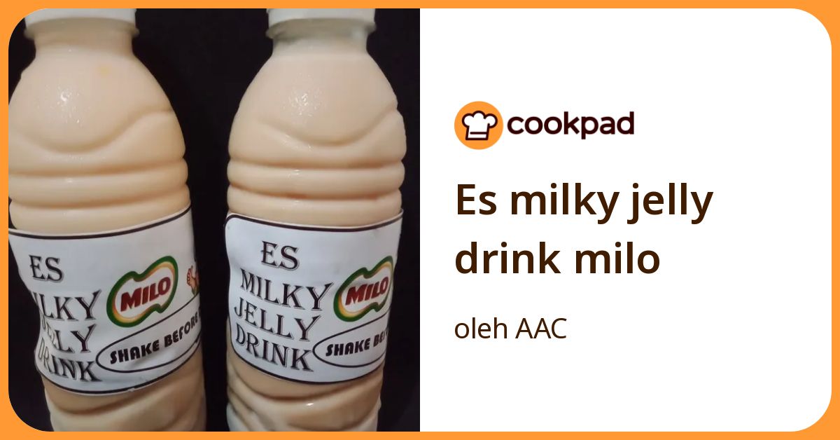 Resep Es Milky Jelly Drink Milo oleh AAC - Cookpad