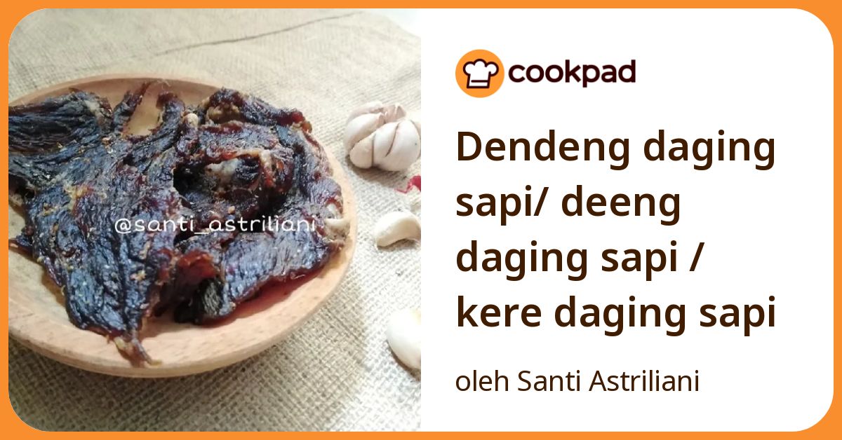 Resep Dendeng Daging Sapi/ Deeng Daging Sapi / Kere Daging Sapi oleh ...