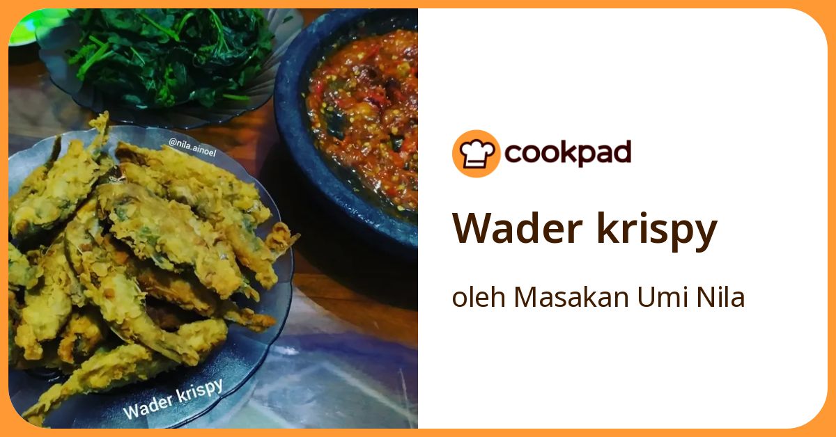 Resep Wader Krispy oleh Masakan Umi Nila - Cookpad