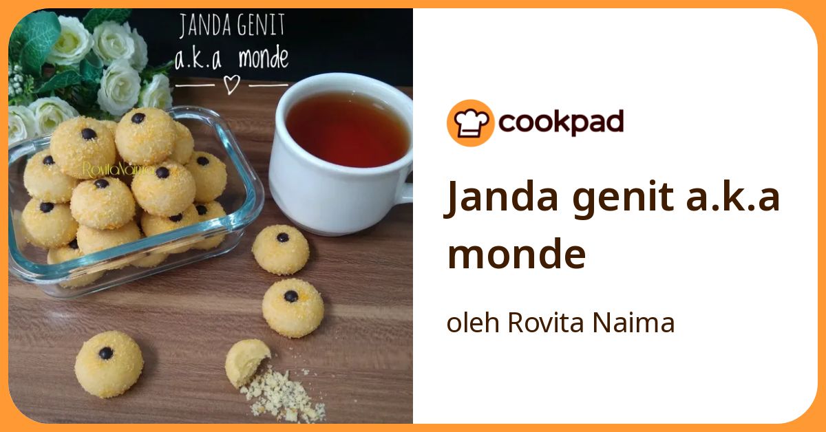 Resep Janda Genit A.K.A Monde oleh Rovita Naima - Cookpad