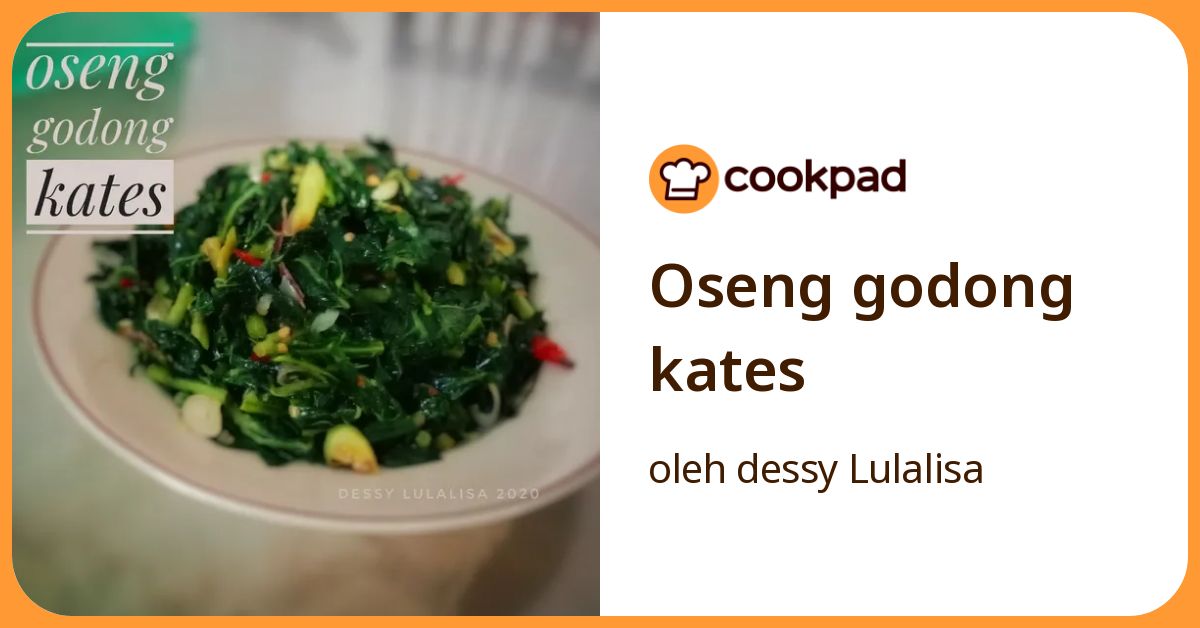 Resep Oseng Godong Kates oleh dessy Lulalisa - Cookpad