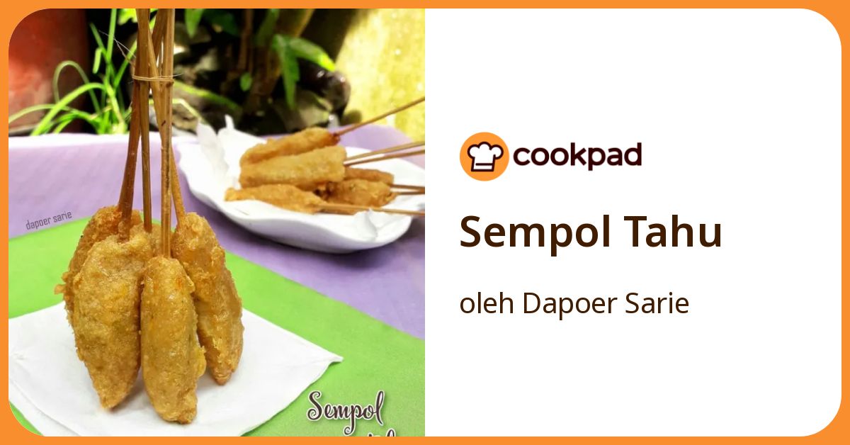 Resep Sempol Tahu oleh Dapoer Sarie - Cookpad