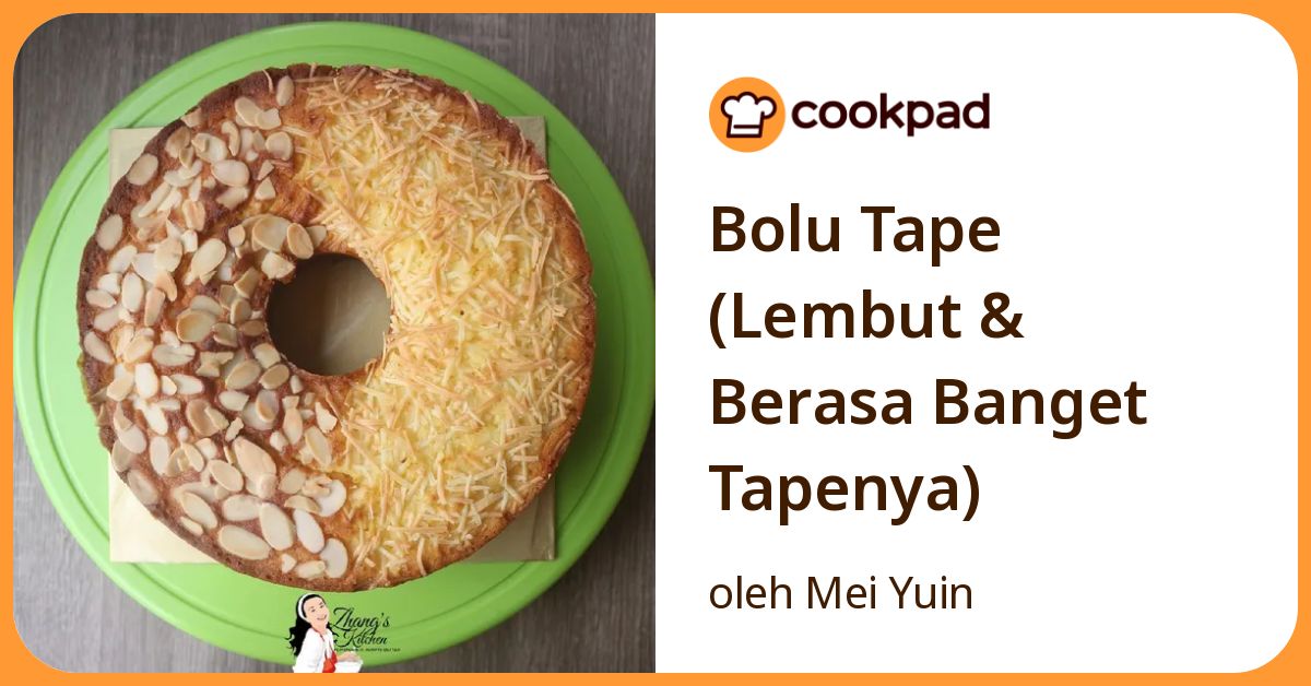 Resep Bolu Tape (Lembut & Berasa Banget Tapenya) oleh Mei Yuin - Cookpad