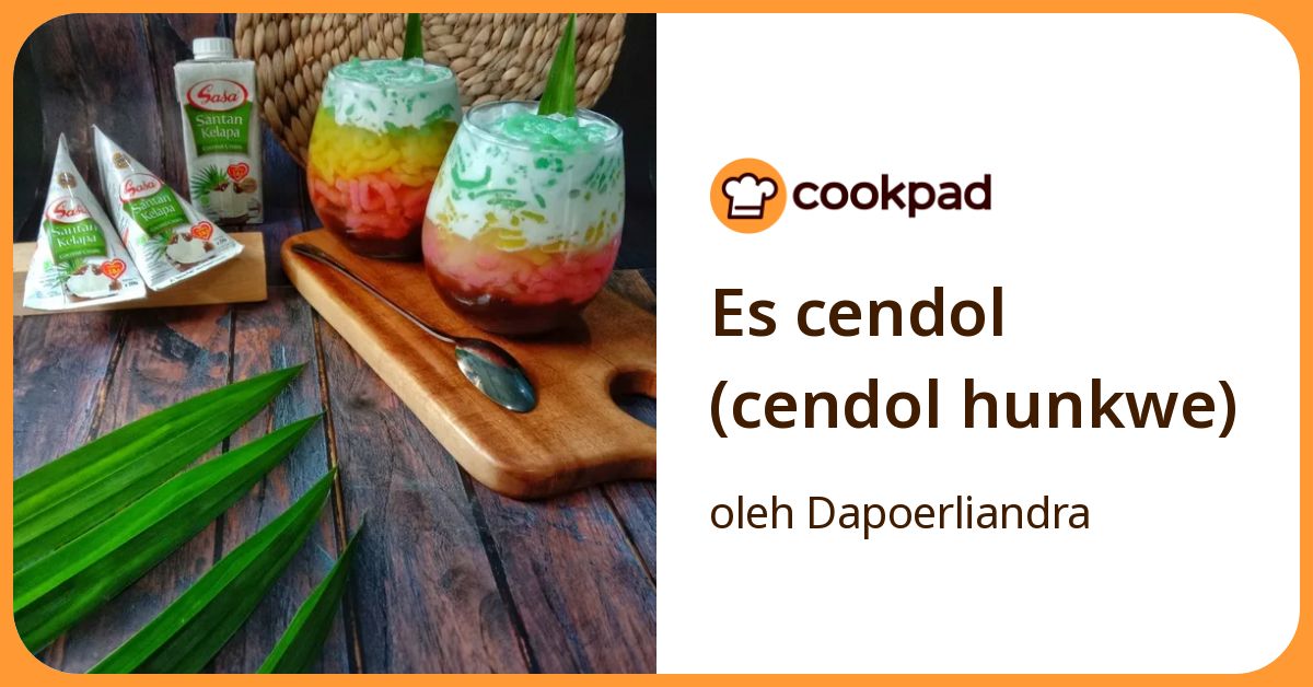 Resep Es Cendol (Cendol Hunkwe) oleh Dapoerliandra - Cookpad