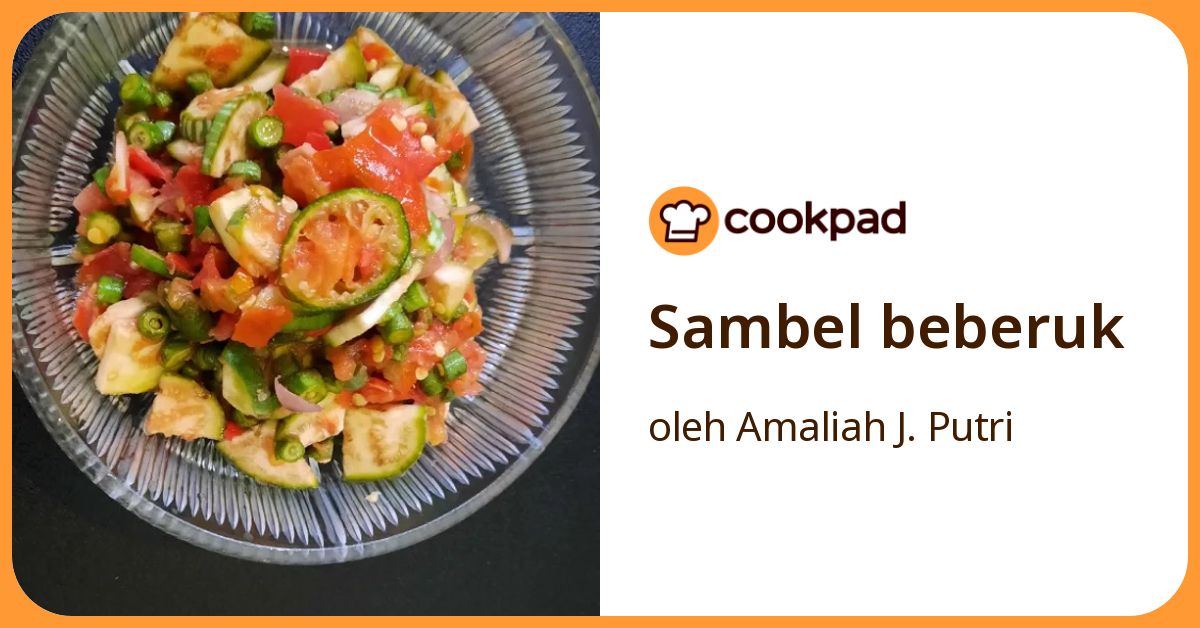Resep Sambel Beberuk oleh Amaliah J. Putri - Cookpad