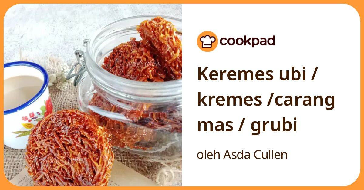Resep Keremes Ubi / Kremes /Carang Mas / Grubi oleh Asda Cullen - Cookpad