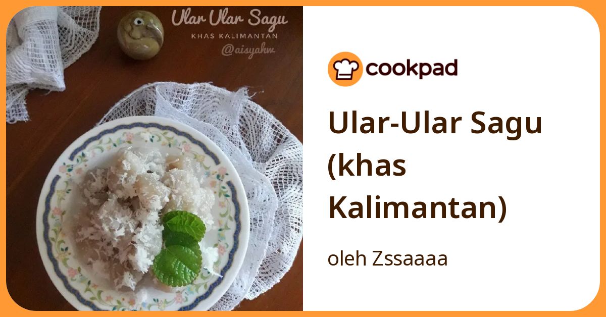 Resep Ular Ular Sagu (Khas Kalimantan) oleh Zssaaaa - Cookpad
