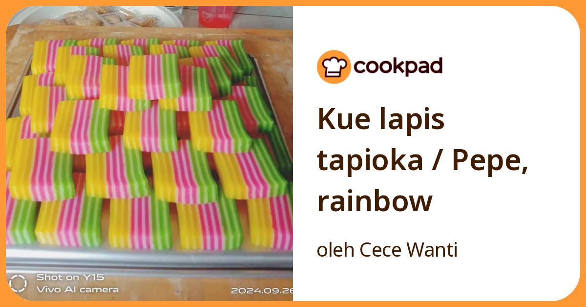 Resep Kue Lapis Tapioka / Pepe, Rainbow oleh Cece Wanti - Cookpad