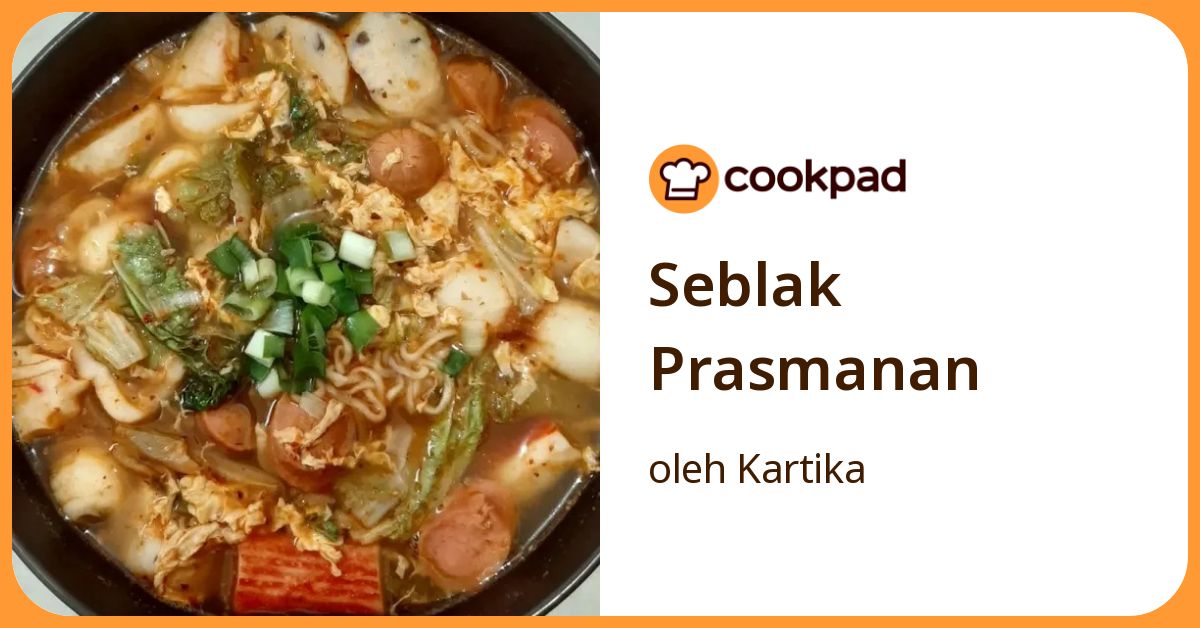 Resep Seblak Prasmanan oleh Kartika - Cookpad
