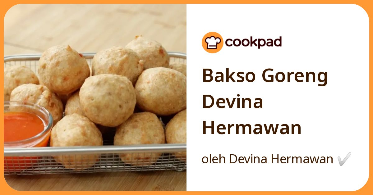 Resep Bakso Goreng Devina Hermawan oleh Devina Hermawan - Cookpad