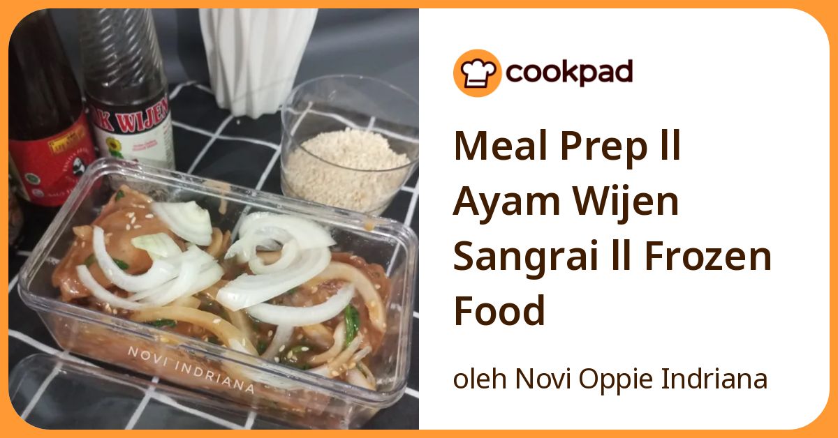 Resep Meal Prep Ll Ayam Wijen Sangrai Ll Frozen Food oleh Novi Oppie ...
