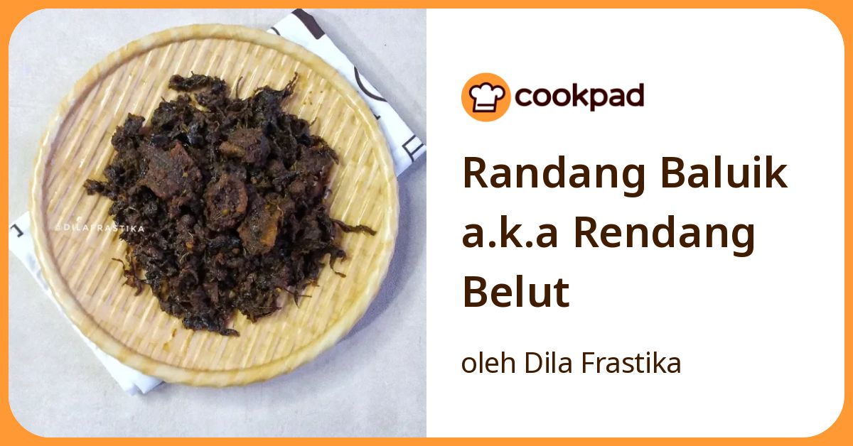 Resep Randang Baluik A.K.A Rendang Belut oleh Dila Frastika - Cookpad