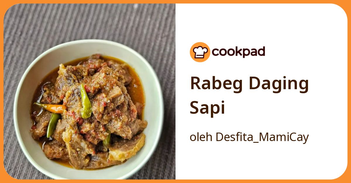 Resep Rabeg Daging Sapi oleh Desfita_MamiCay - Cookpad