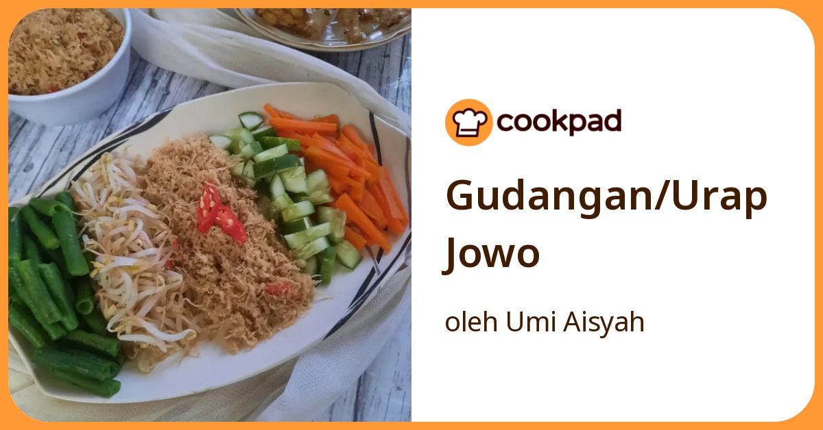Resep Gudangan/Urap Jowo oleh Umi Aisyah - Cookpad