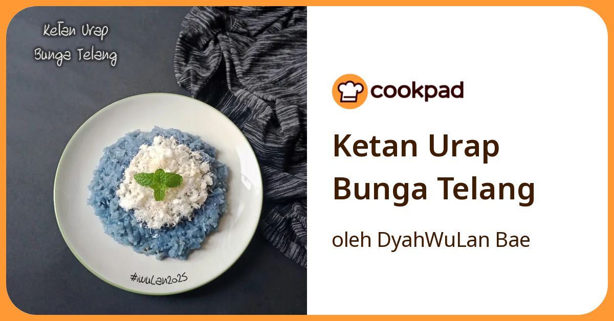 Resep Ketan Urap Bunga Telang oleh DyahWuLan Bae - Cookpad