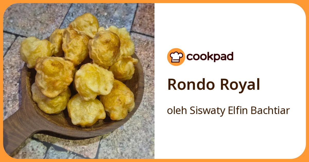 Resep Rondo Royal oleh Siswaty Elfin Bachtiar - Cookpad