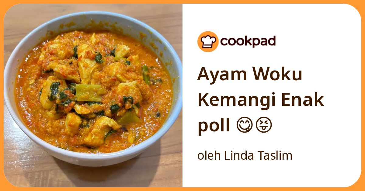 Resep Ayam Woku Kemangi Enak Poll 😋😝 oleh Linda Taslim - Cookpad