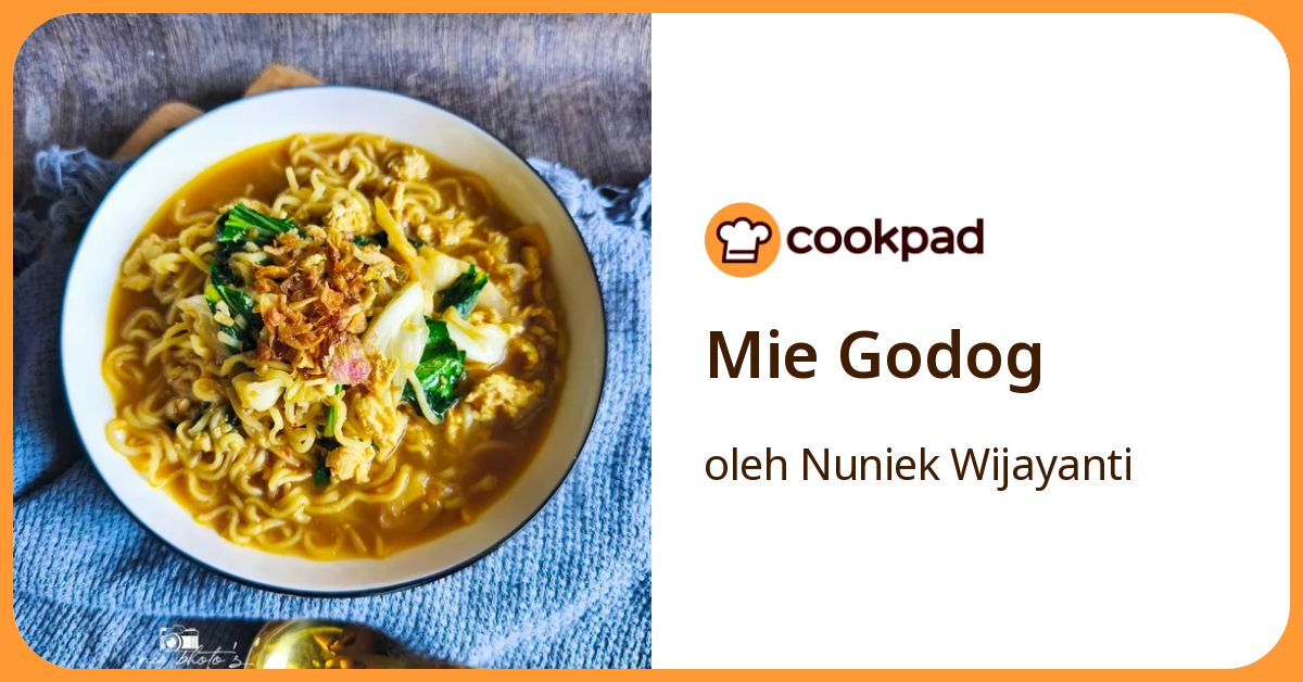 Resep Mie Godog oleh Nuniek Wijayanti - Cookpad