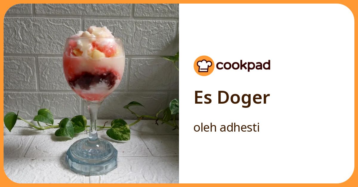Resep Es Doger oleh adhesti - Cookpad