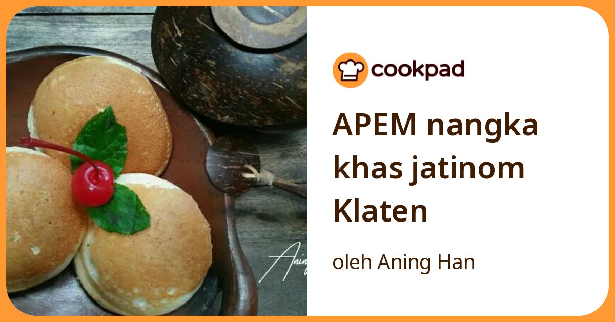 Resep Apem Nangka Khas Jatinom Klaten oleh Aning Han - Cookpad