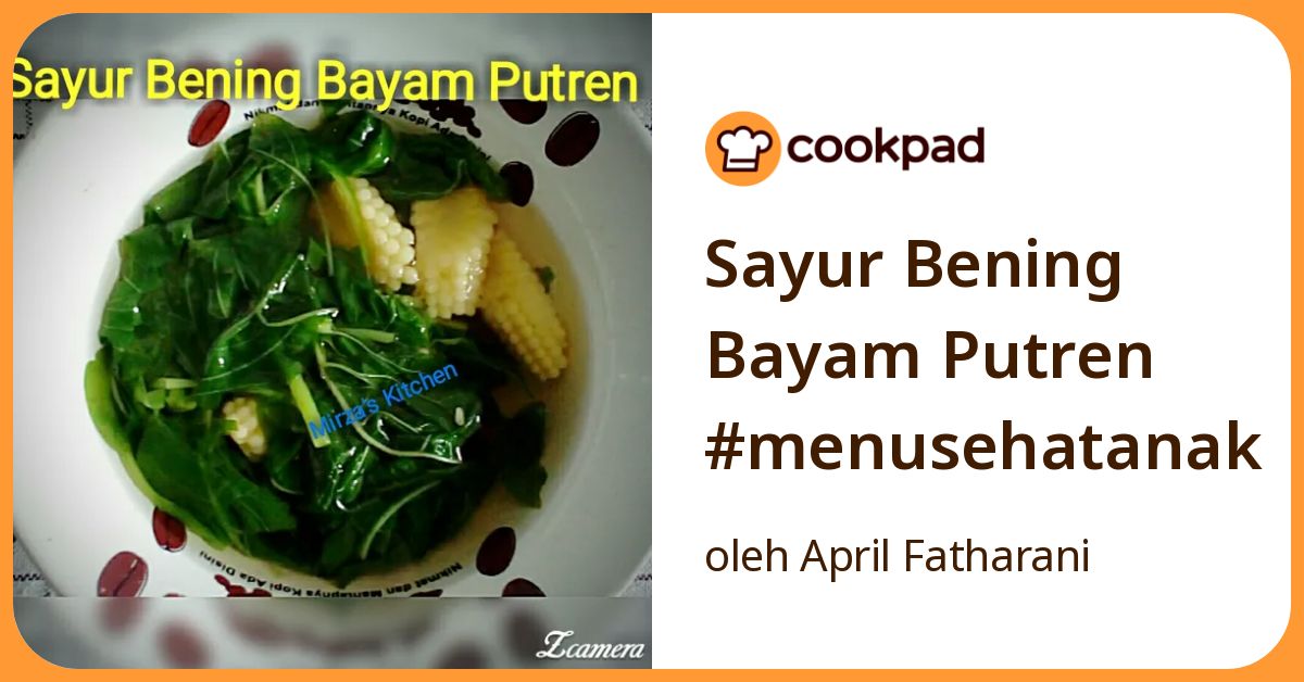Resep Sayur Bening Bayam Putren #Menusehatanak oleh April Fatharani ...