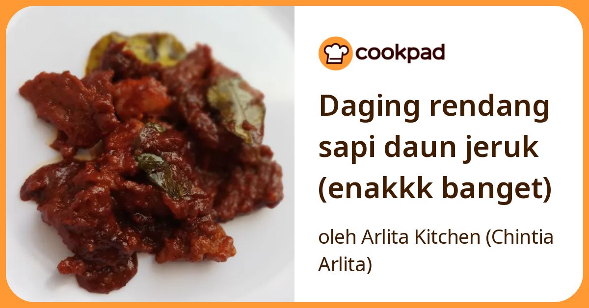 Resep Daging Rendang Sapi Daun Jeruk (Enakkk Banget) oleh Arlita ...