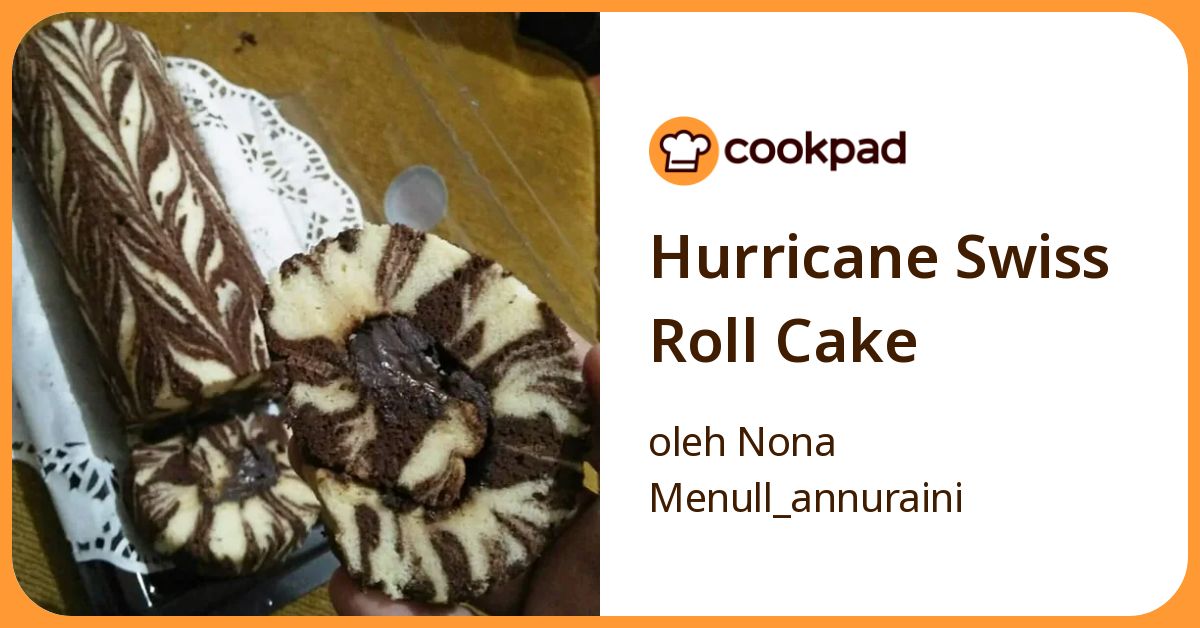 Resep Hurricane Swiss Roll Cake oleh Nona Menull_annuraini - Cookpad