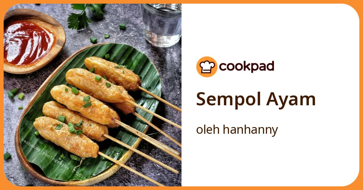 Resep Sempol Ayam oleh hanhanny - Cookpad