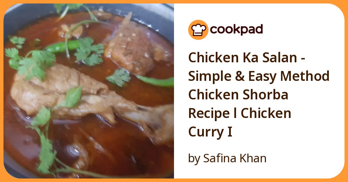Chicken Ka Salan Simple & Easy Method Chicken Shorba Recipe L Chicken ...