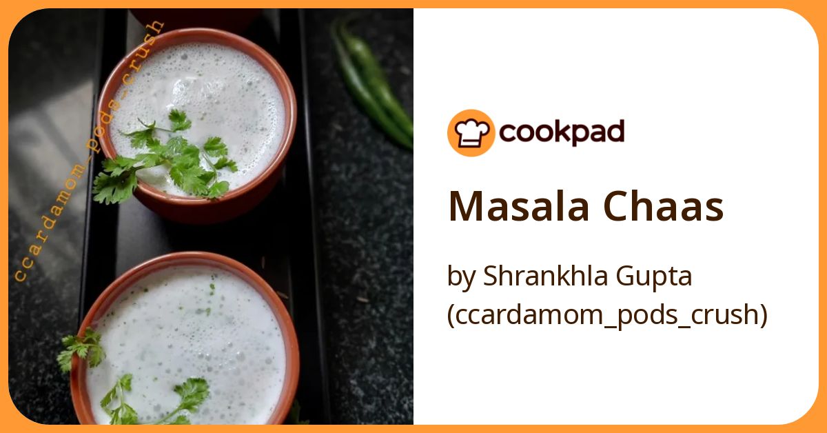 Masala Chaas Recipe by Shrankhla Gupta (ccardamom_pods_crush) - Cookpad