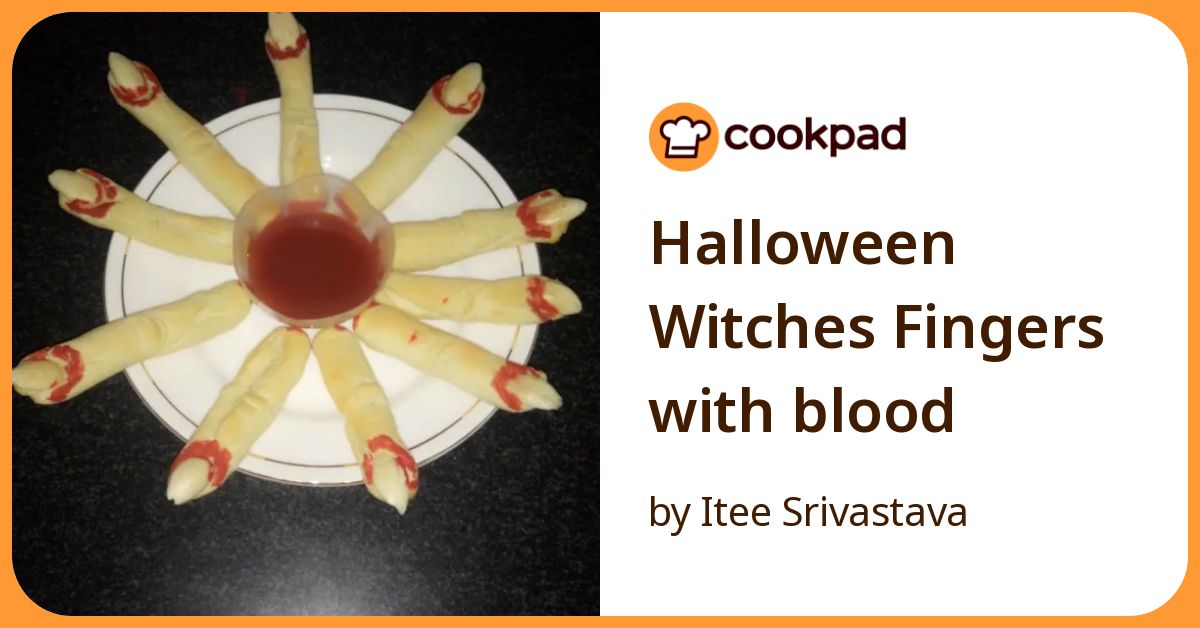 Halloween Witches Fingers With Blood Recipe by Itee Srivastava - Cookpad