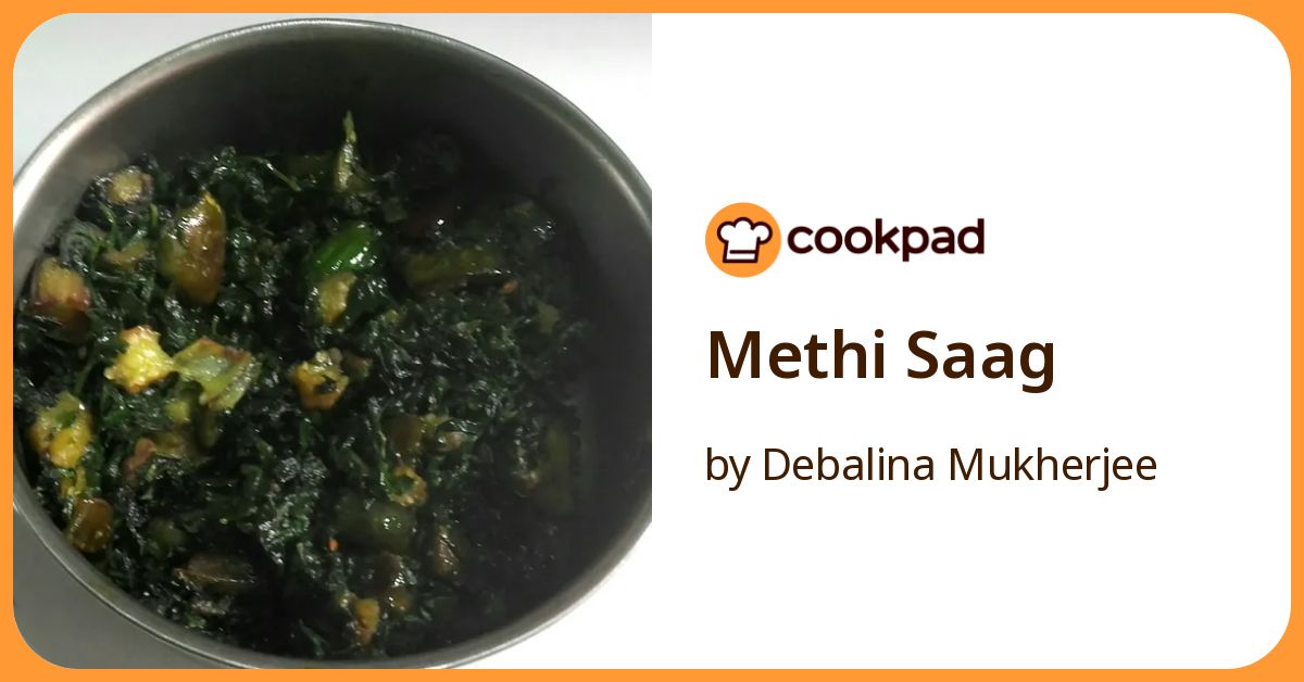 Methi Saag Recipe by Debalina Mukherjee - Cookpad