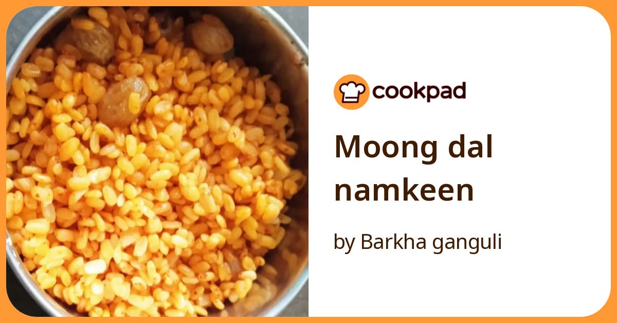 Moong Dal Namkeen Recipe by Barkha ganguli - Cookpad