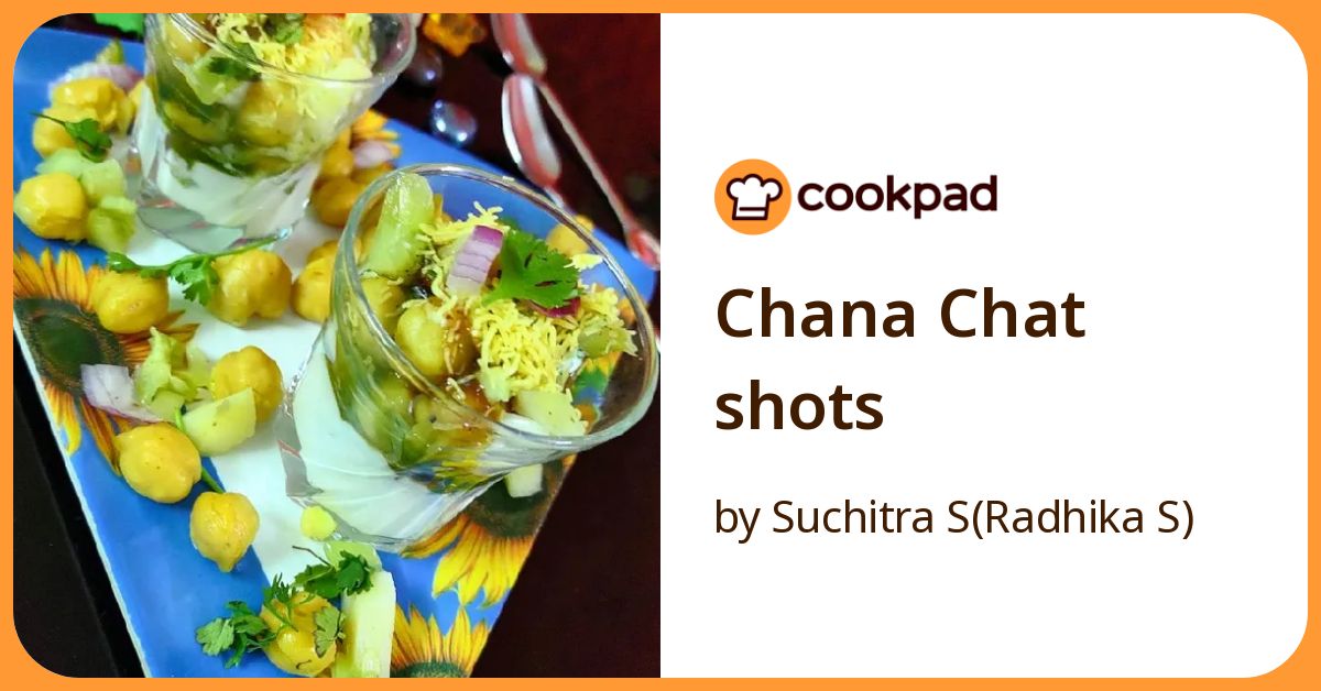 Chana Chat Shots Recipe by Suchitra S(Radhika S) - Cookpad