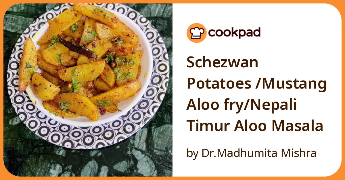 Schezwan Potatoes /Mustang Aloo Fry/Nepali Timur Aloo Masala Recipe by ...