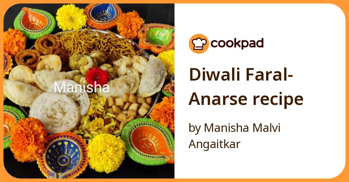 Diwali Faral Anarse Recipe Recipe by Manisha Malvi Angaitkar - Cookpad