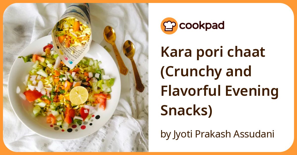 Kara Pori Chaat (Crunchy And Flavorful Evening Snacks) Recipe by Jyoti ...