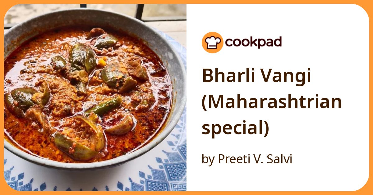 Bharli Vangi (Maharashtrian Special) Recipe by Preeti V. Salvi - Cookpad