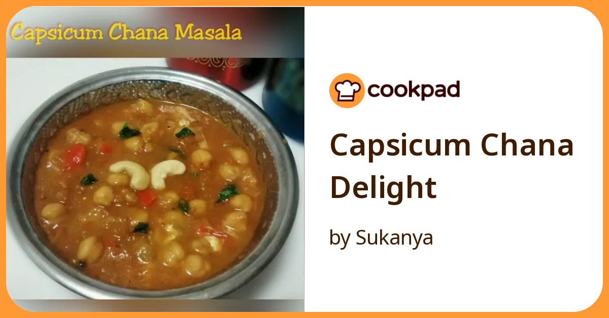 Capsicum Chana Delight Recipe by Sukanya - Cookpad