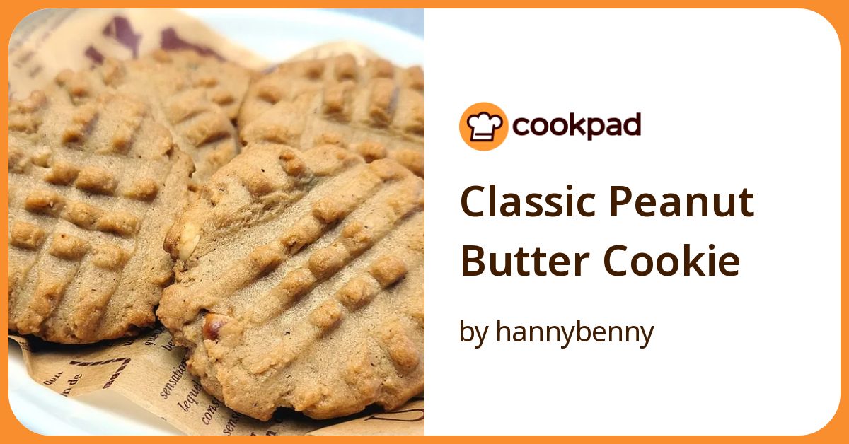 Classic Peanut Butter Cookie by hannybenny 【クックパッド】 簡単おいしいみんなのレシピが392万品