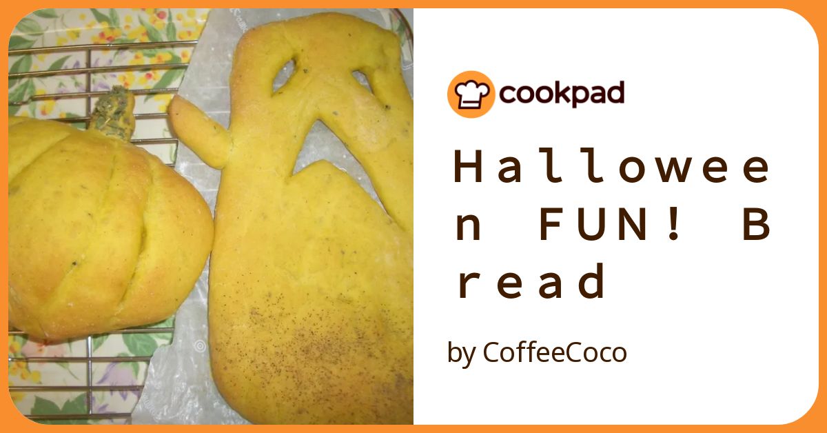 Halloween FUN！ Bread by CoffeeCoco 【クックパッド】 簡単おいしいみんなのレシピが392万品