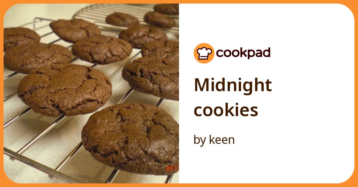 Midnight Cookies by keen 【クックパッド】 簡単おいしいみんなのレシピが392万品