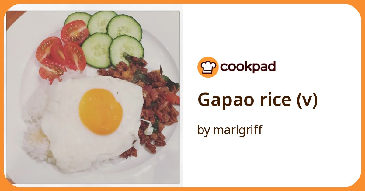 Gapao rice (v) by marigriff 【クックパッド】 簡単おいしいみんなのレシピが392万品