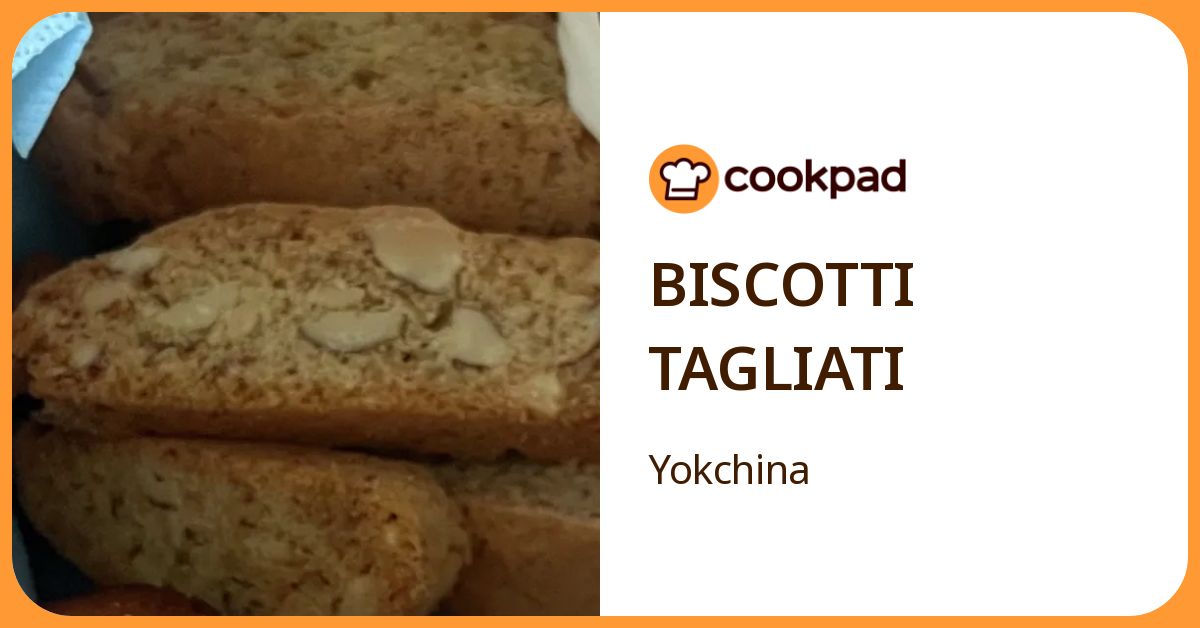 Biscotti Tagliati by Yokchina 【クックパッド】 簡単おいしいみんなのレシピが392万品