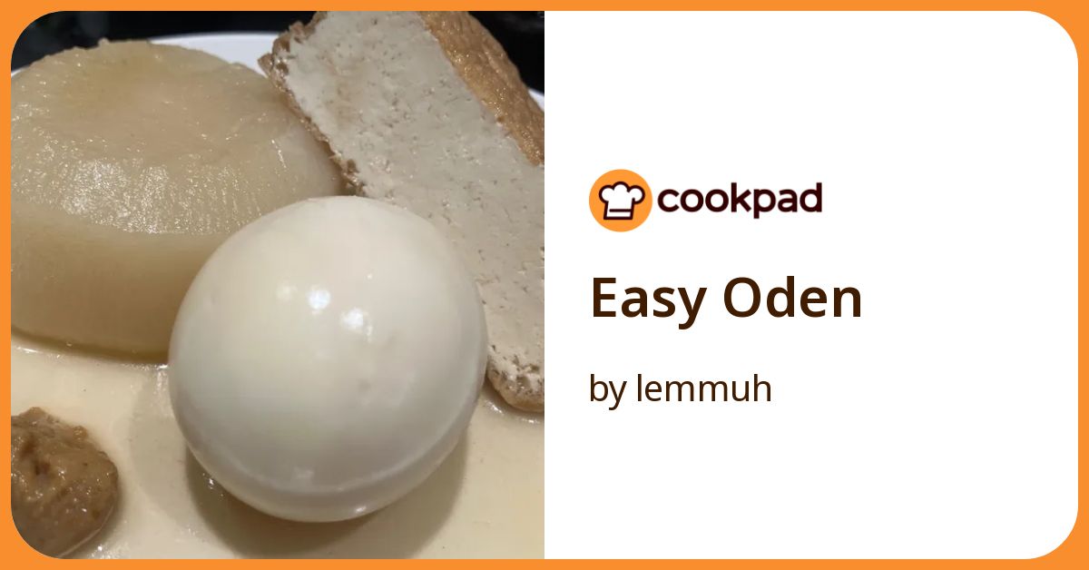 Easy Oden by lemmuh 【クックパッド】 簡単おいしいみんなのレシピが392万品
